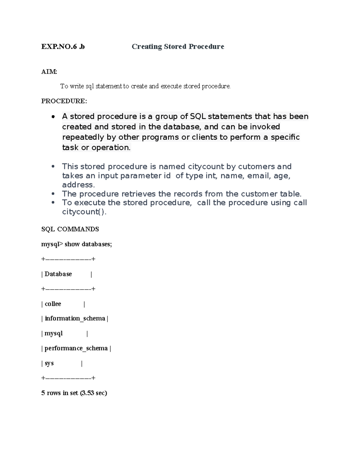 Creating and Executing Stored Procedure - Algorithm Lab (EXP6) - Studocu