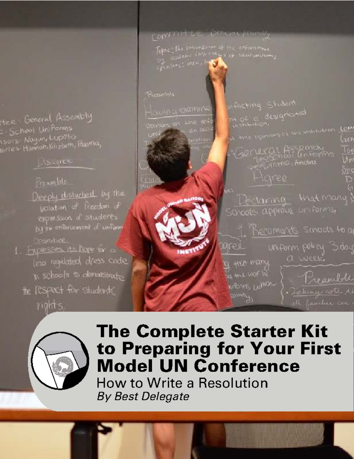MUN 4 Final Exam: Writing a Resolution Guide for Diplomats - Studocu