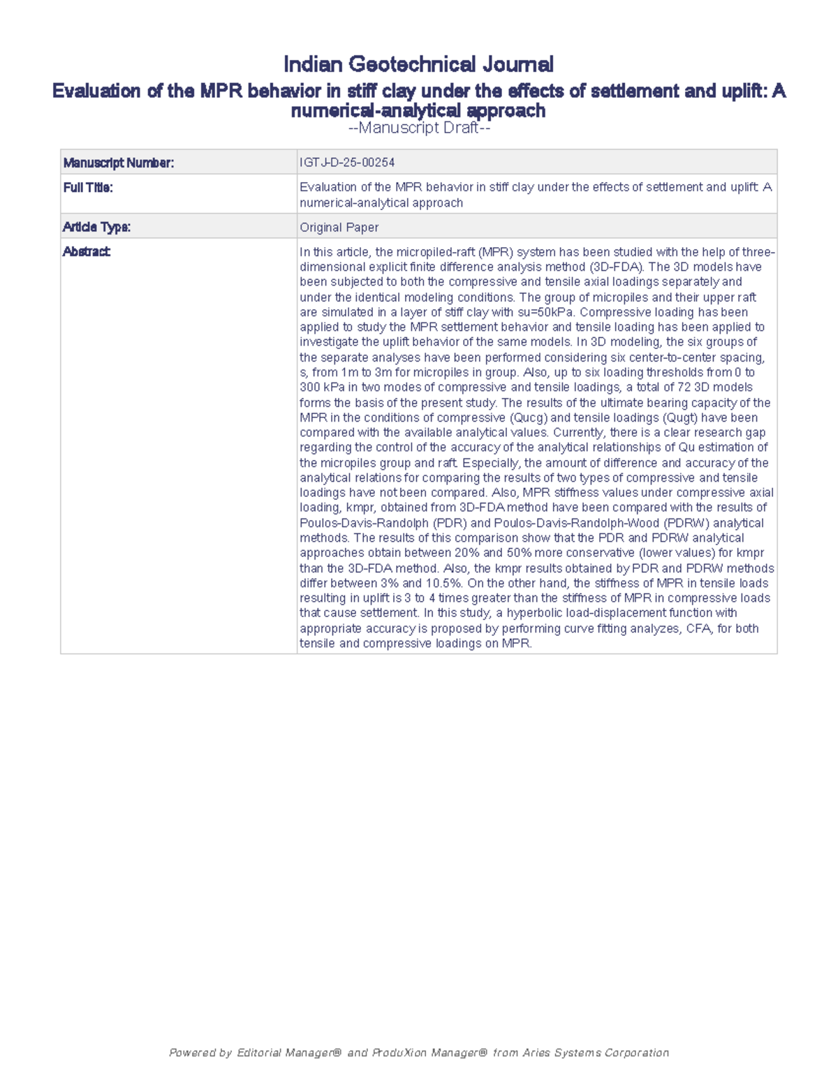 Evaluation of MPR Behavior in Stiff Clay: Settlement & Uplift Analysis ...