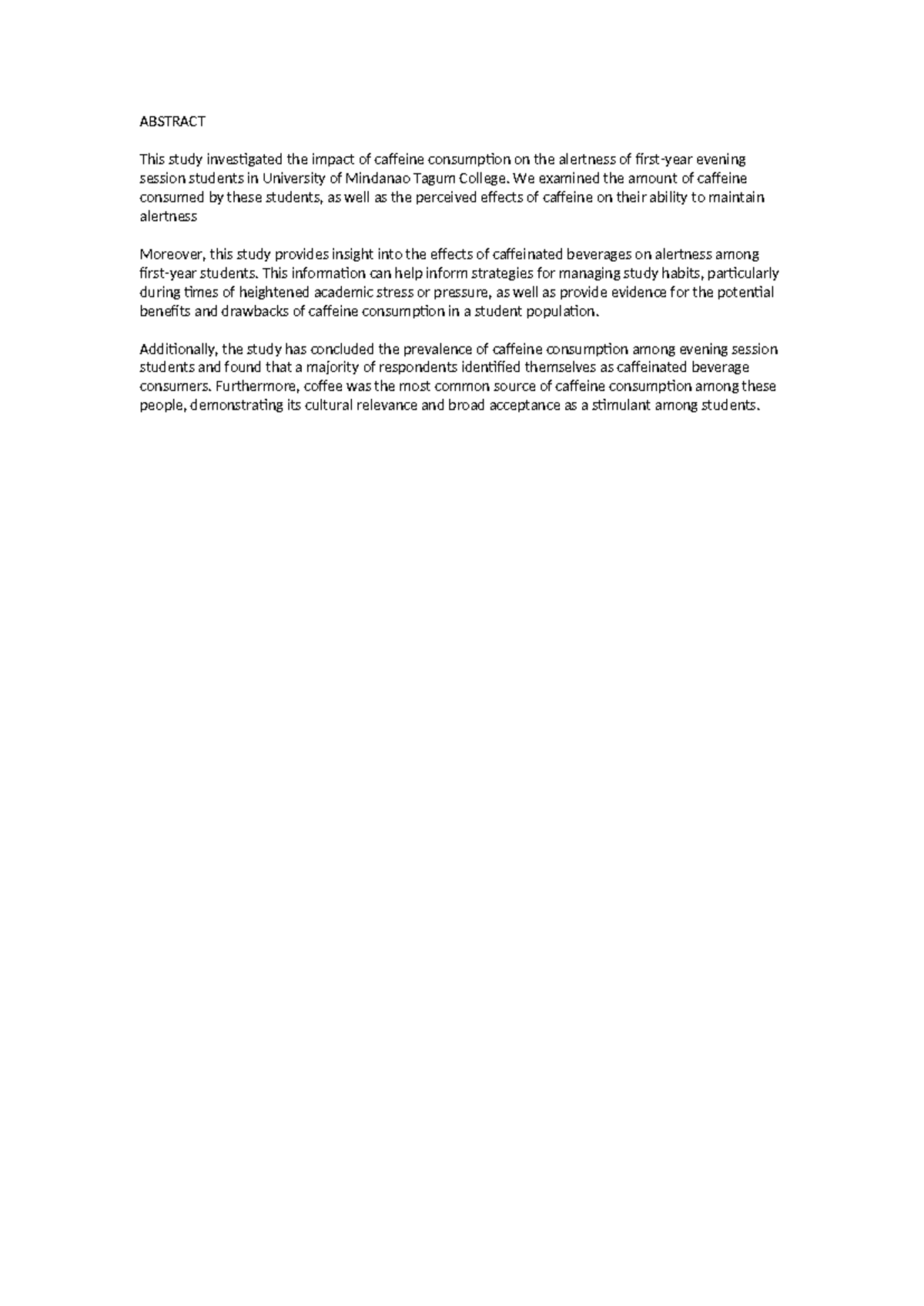 Abstract - uhh yeah - ABSTRACT This study investigated the impact of ...