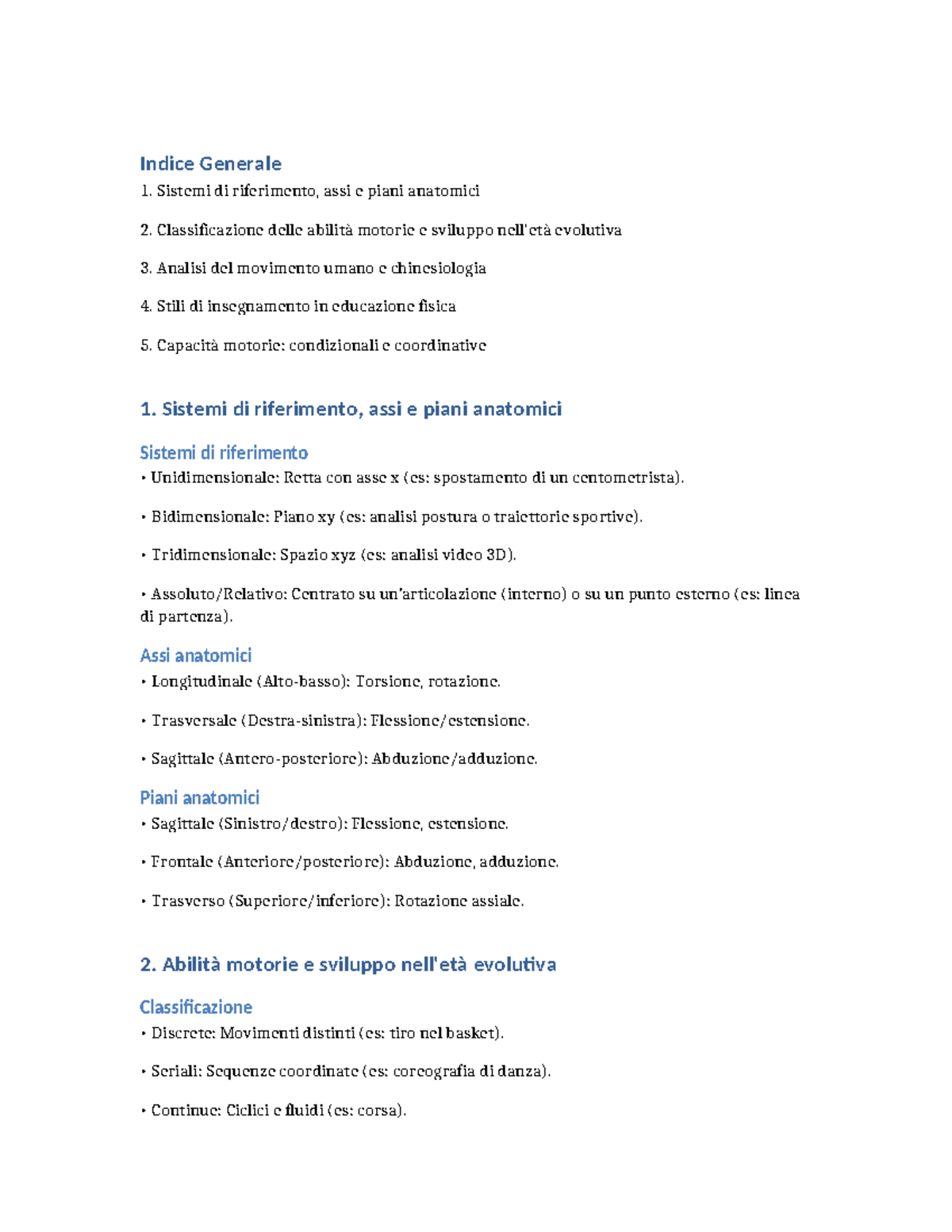 Riassunto Lezioni 2-6 - Indice Generale 1. Sistemi di riferimento, assi ...