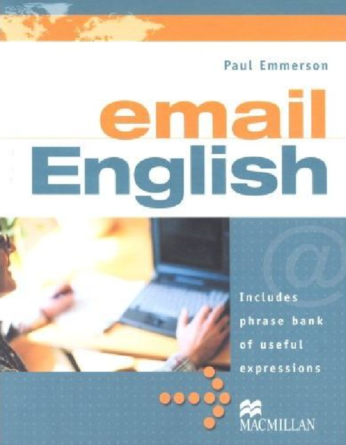 Email English: A Guide to Writing Effective Emails (MACMILLAN) - Studocu