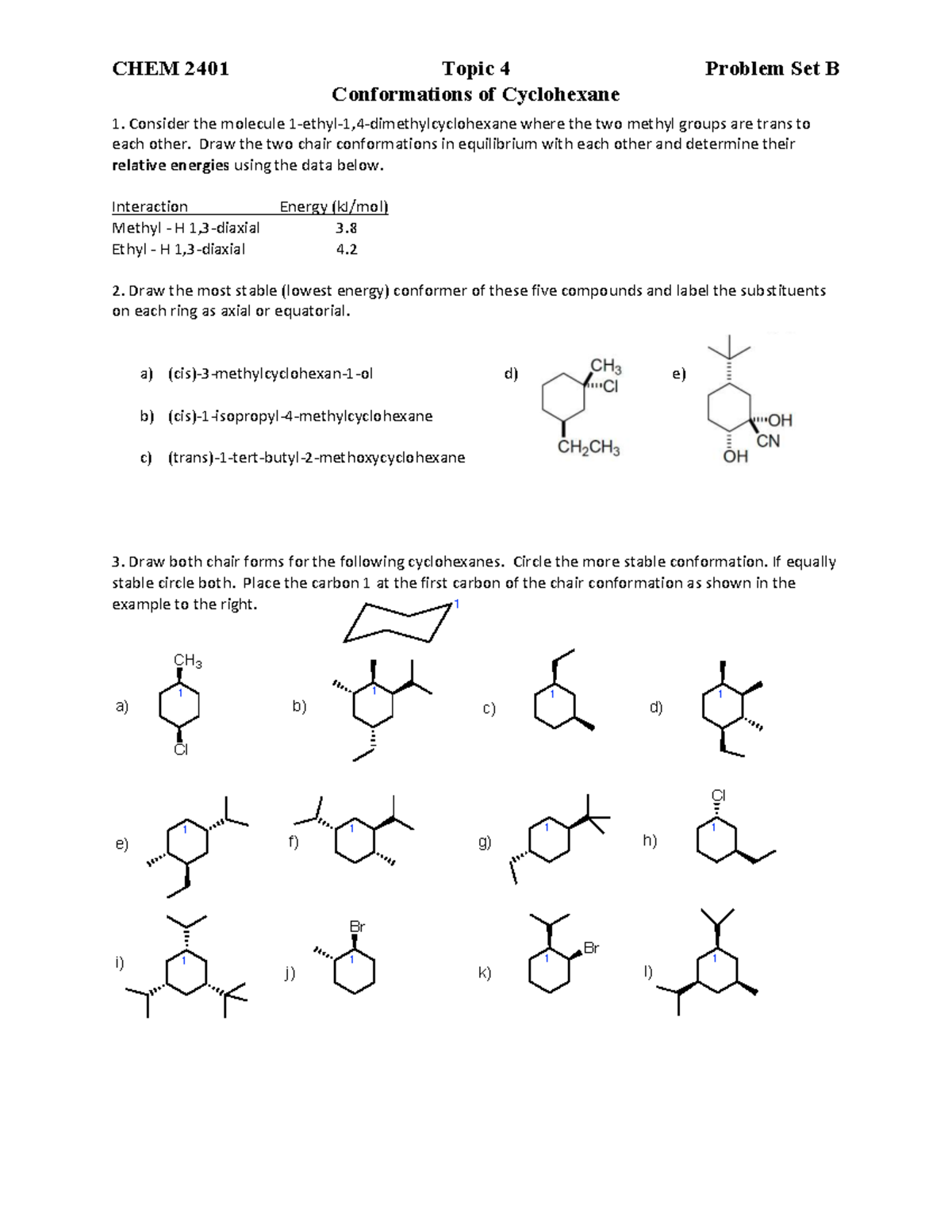 CHEM 2401 Topic 4 Cyclohexane Conformations Problem Set B - Studocu