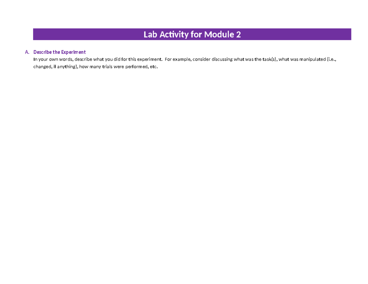 KP161 Lab Activity Template-Module 2 - Lab Activity for Module 2 A. Describe the Experiment In ...