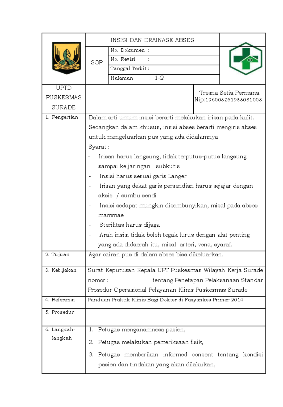 SOP: Insisi dan Drainase Abses di Puskesmas Surade - Studocu