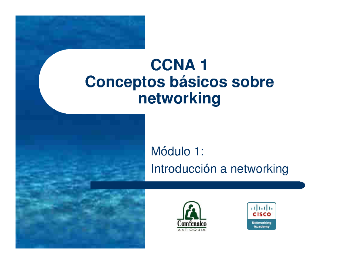 CCNA1 Mod1 - curso CCNA - CCNA 1 Conceptos básicos sobre networking Módulo 1:Introducción a ...