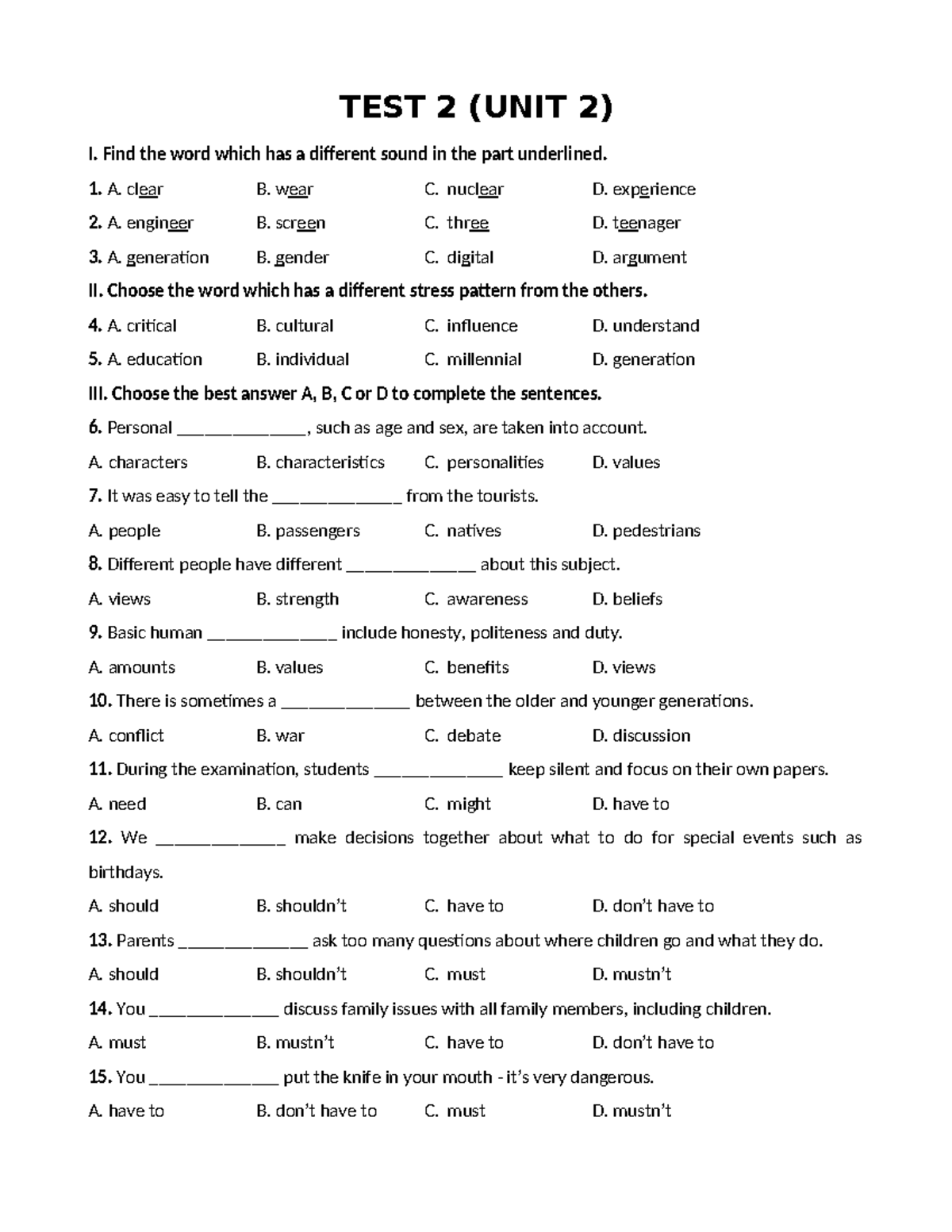 2.2. TEST 2 (UNIT 2) - TEST 2 (UNIT 2) I. Find the word which has a ...