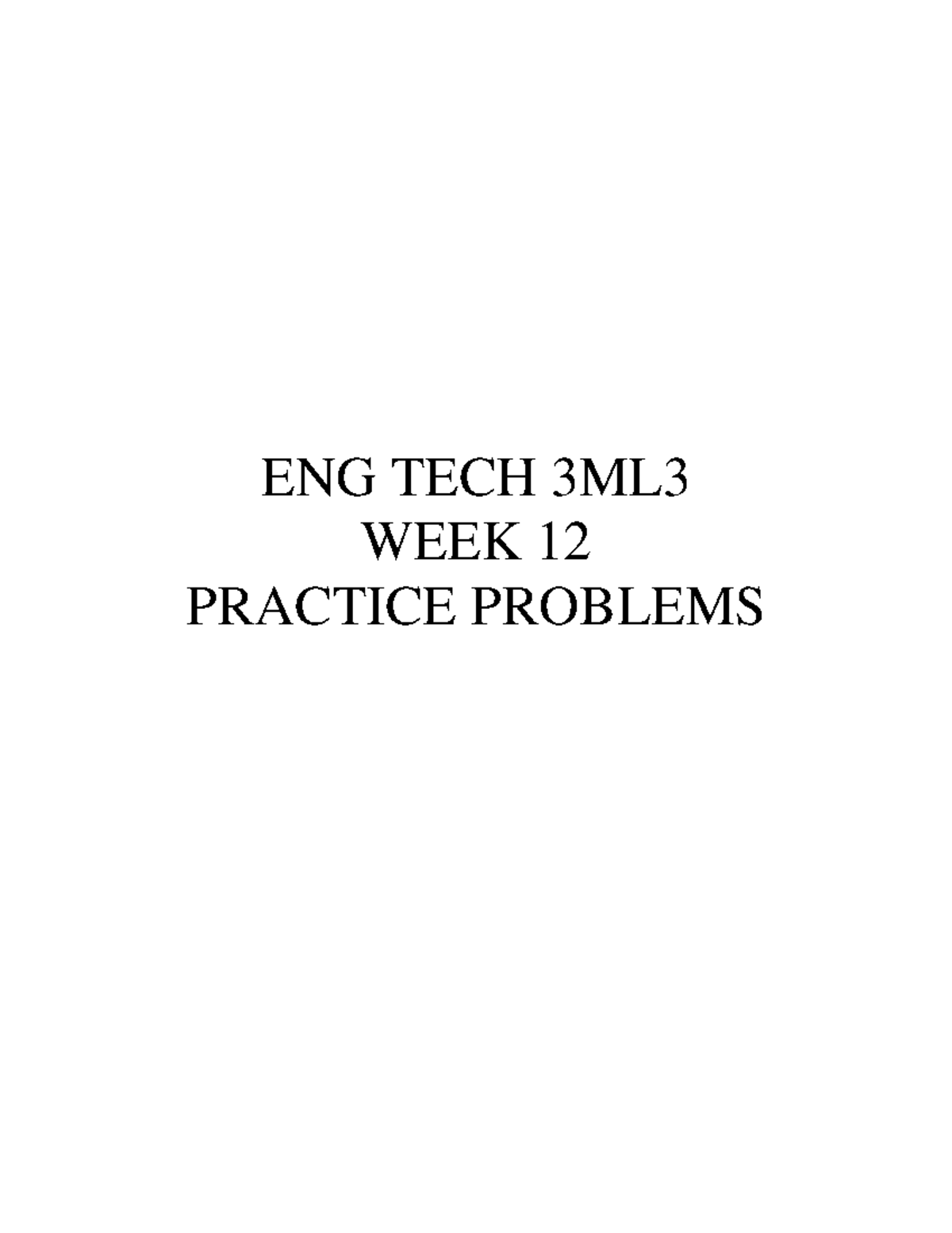 ENG TECH 3ML: Week 12 Practice Problems on Stress Analysis - Studocu