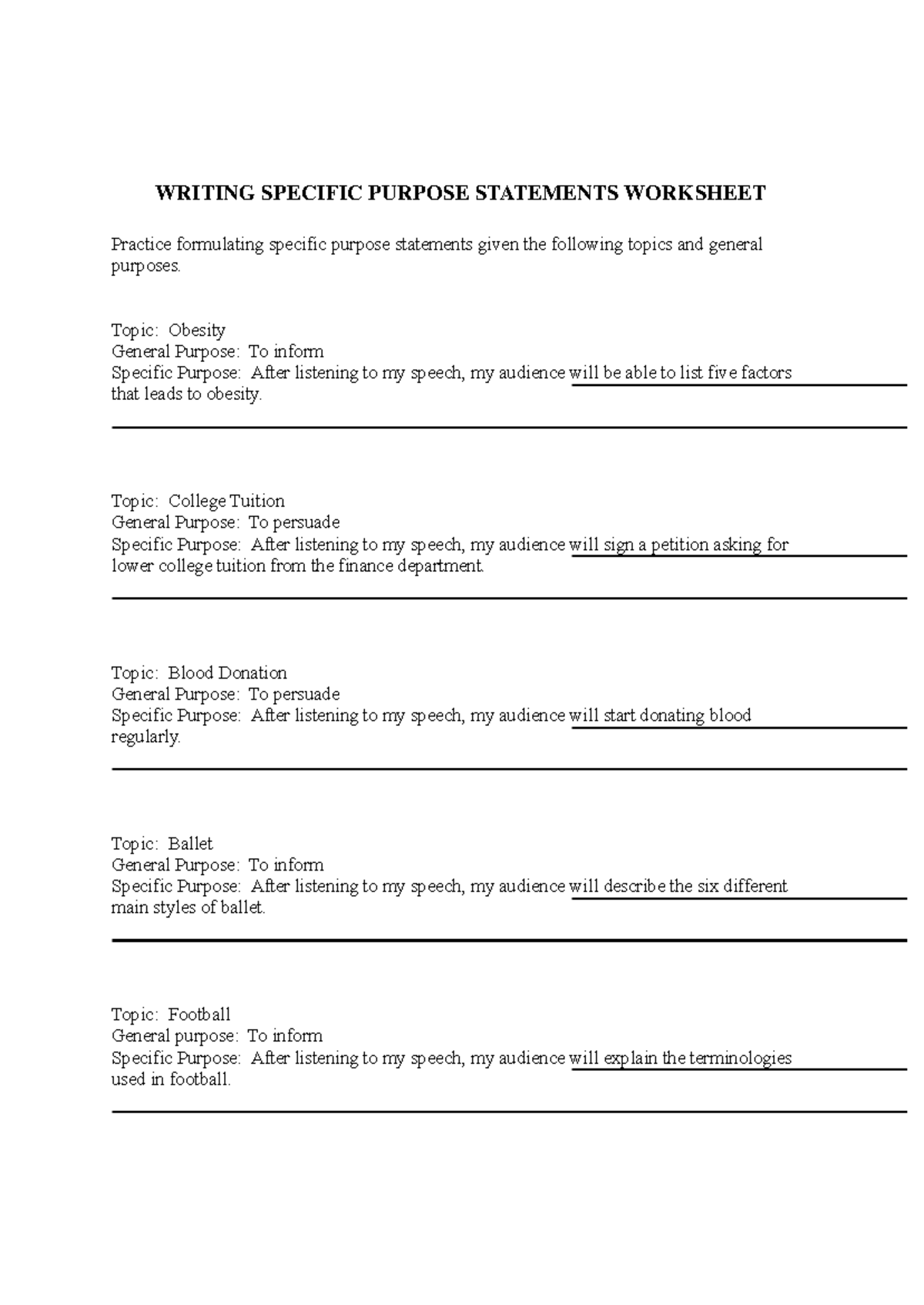 WRITING SPECIFIC PURPOSE STATEMENTS WORKSHEET: PRACTICE EXAMPLES - Studocu
