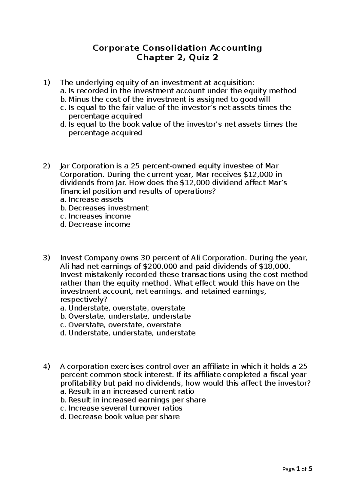 Corporate Consolidation Accounting (ACC 101) Chapter 2 Quiz 2: Stock Investments - Studocu