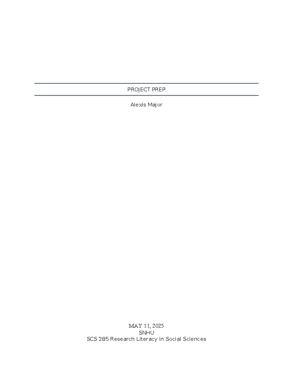 SCS 285 Module 1 Project Prep Guide - Research Literacy in Social ...