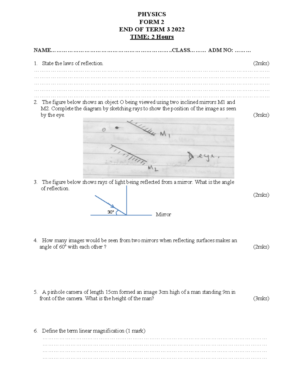 PHYSICS FORM 2 TERM 3 2022 TEST QUESTIONS - Studocu