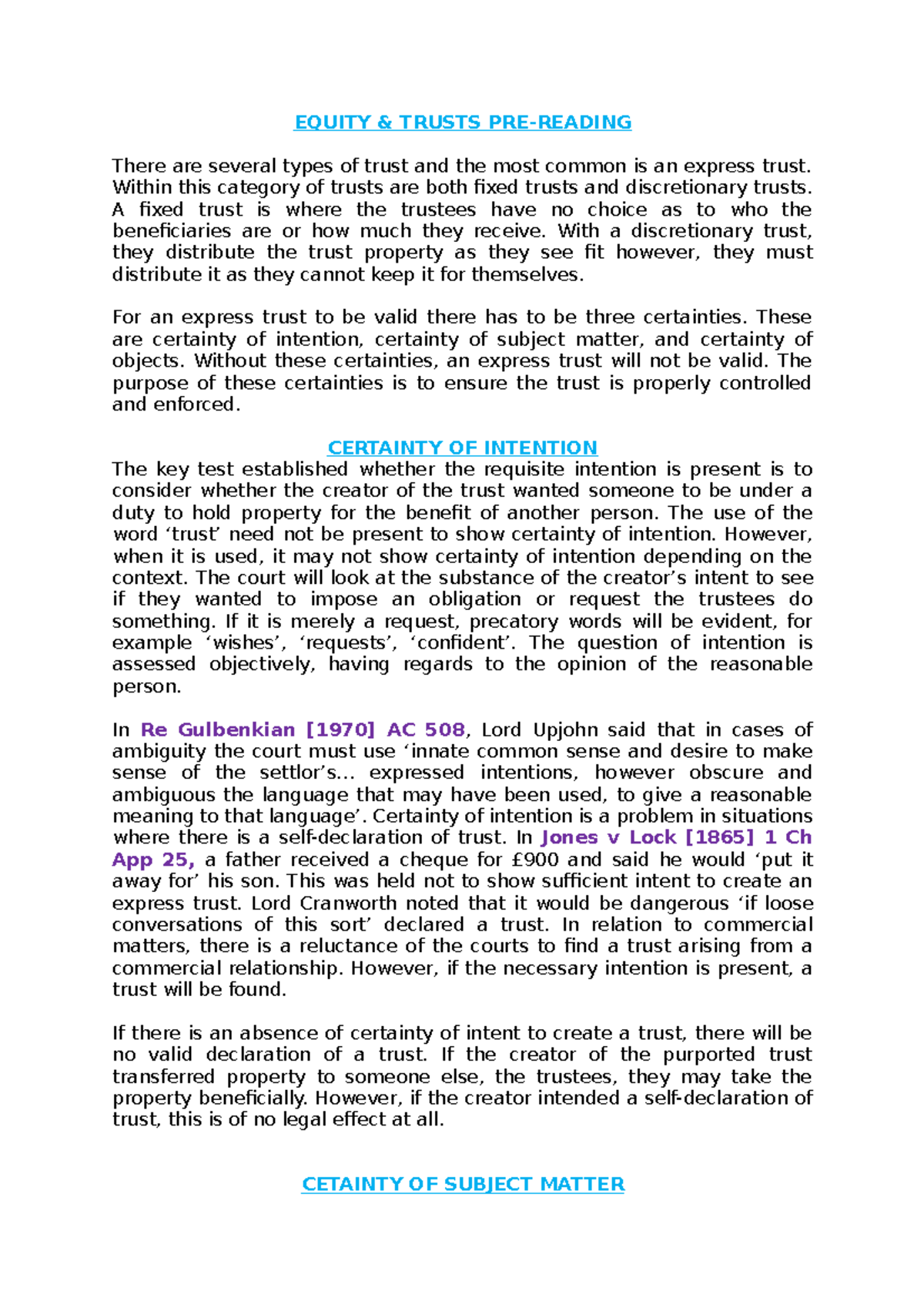 Introduction to the Three Certainties - EQUITY & TRUSTS PRE-READING There are several types of ...