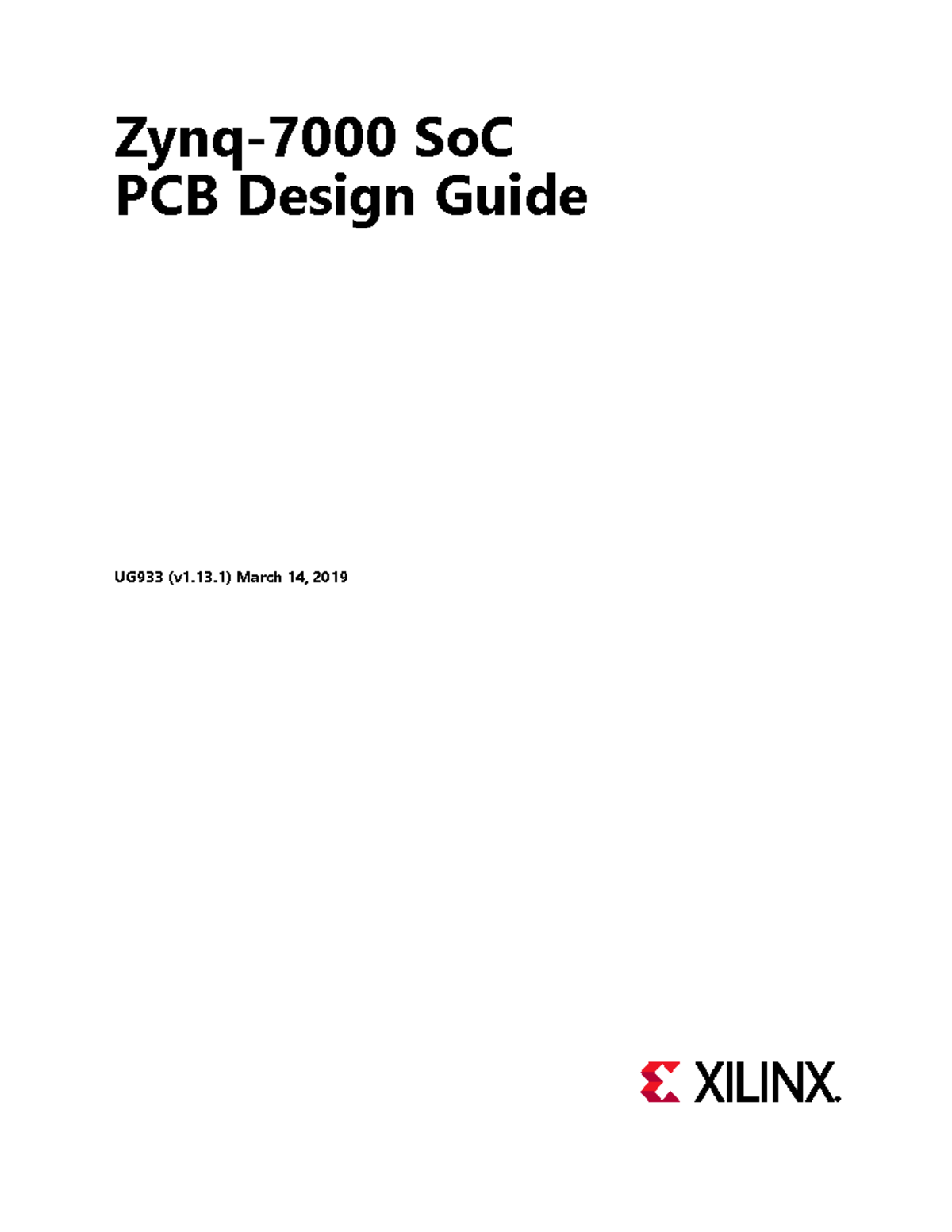 Zynq-7000 PCB Design Guide Overview - UG933 Revision 1.13.1 - Studocu