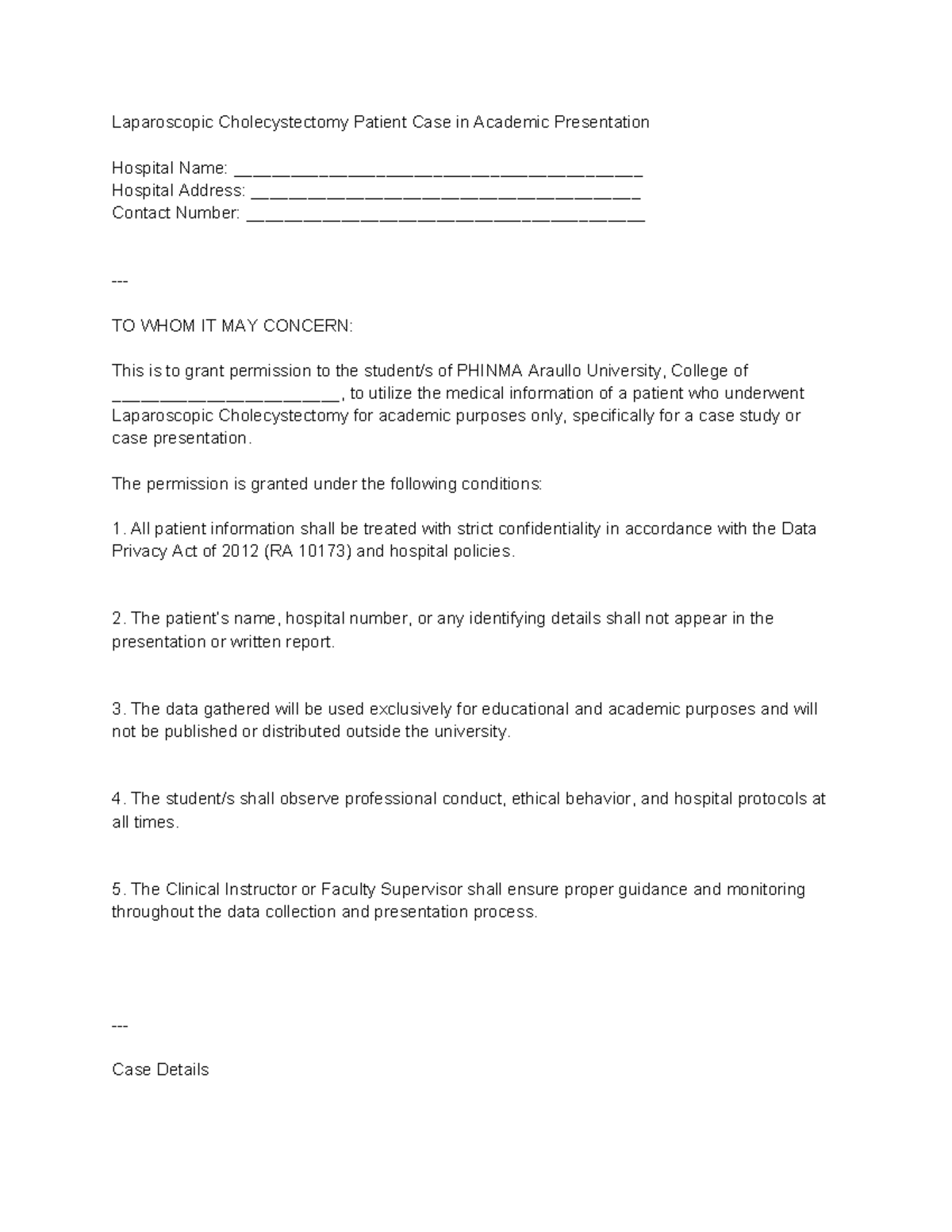 Laparoscopic Cholecystectomy Case Study Permission - PHINMA Araullo ...