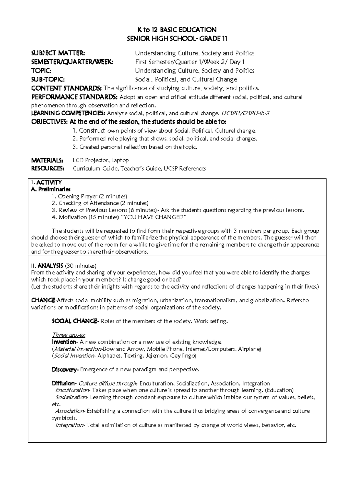 K to 12 BASIC EDUCATION SENIOR HIGH GRADE 11 UCSP: Understanding ...