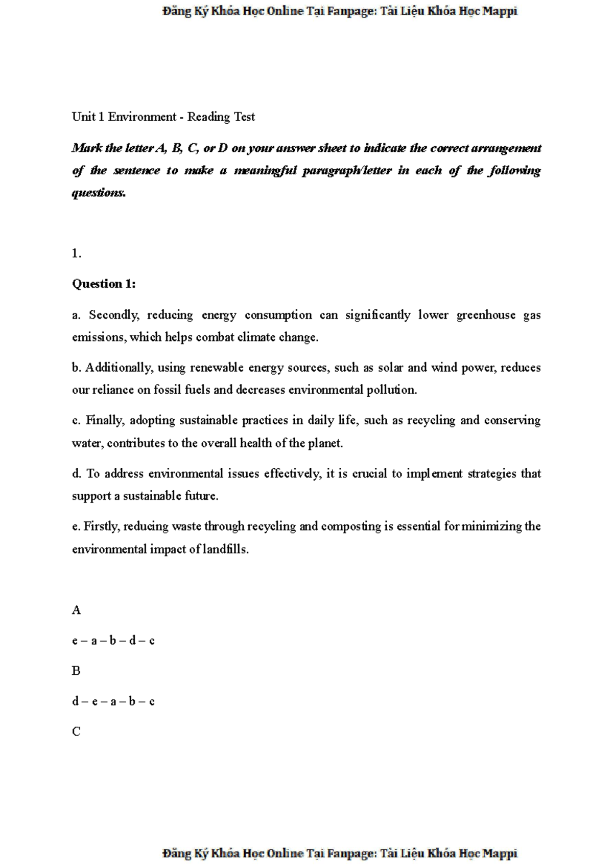 Unit 1 Environment - Reading Test - Question 1: a. Secondly, reducing ...