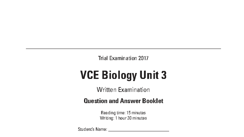 [VCE Biology] 2017 NEAP Unit 3 Trial Exam Question & Answer Booklet ...