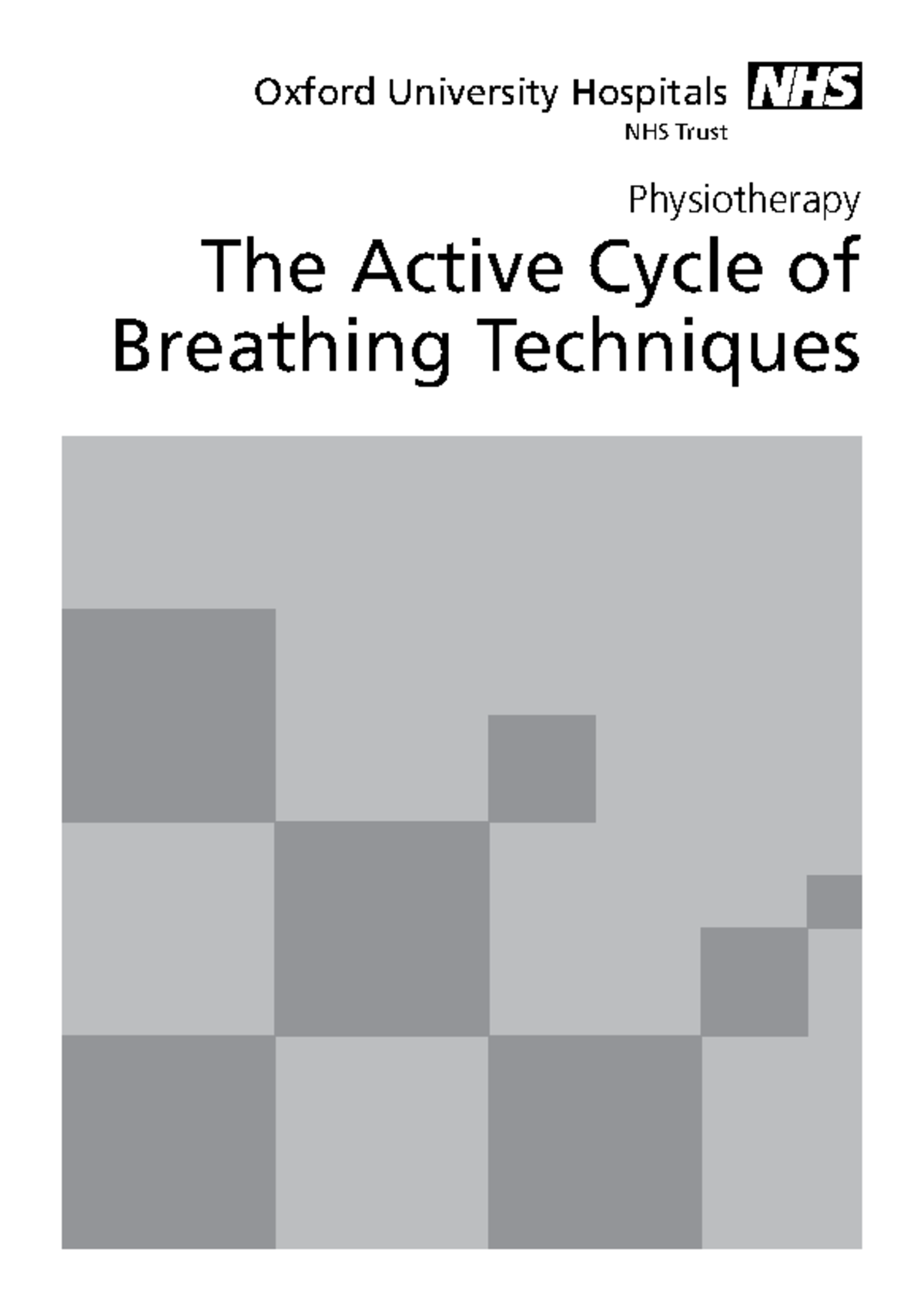11659 Pbreathing - Active Cycle of Breathing Techniques Guide - Studocu