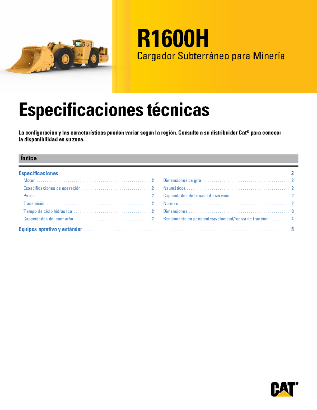 Especificaciones Técnicas del Cargador Subterráneo R1600H - CM2023 ...