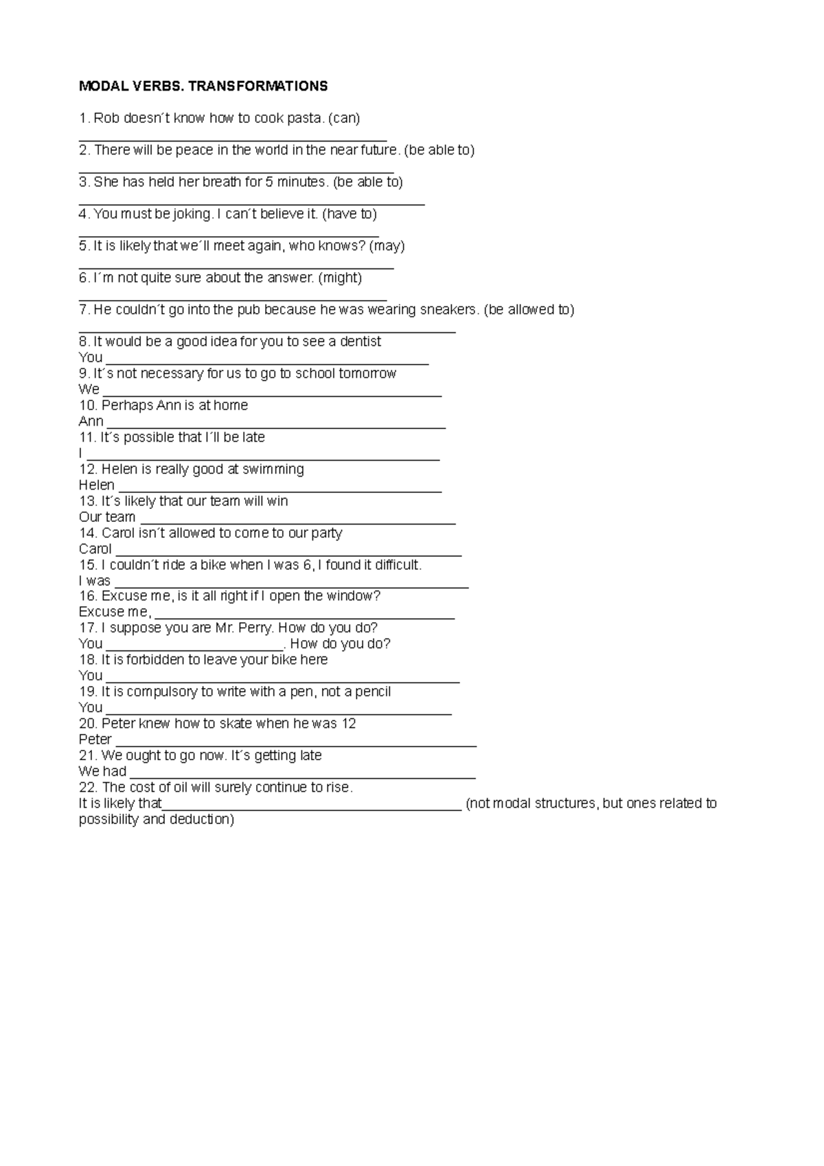 Transformations modal verbs - MODAL VERBS. TRANSFORMATIONS Rob doesn ́t ...