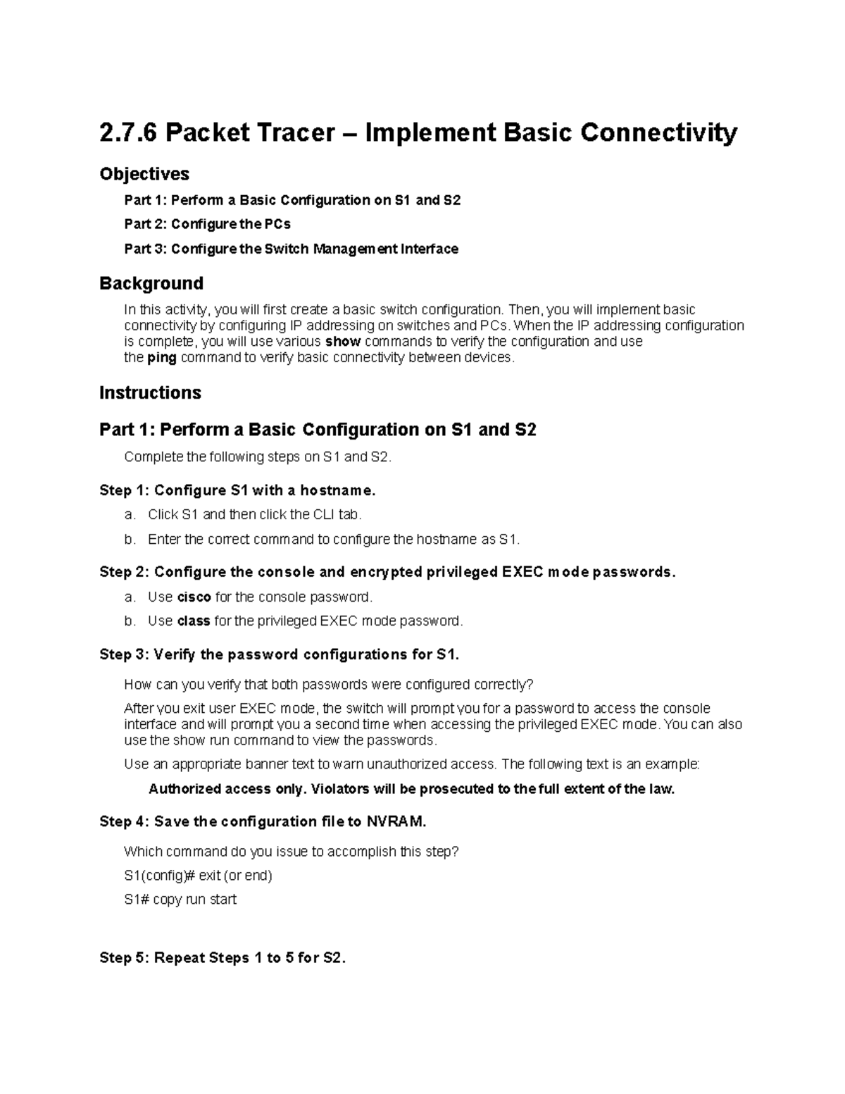 2.7.6 Packet Tracer - Configuring Basic Device Connectivity Guide - Studocu