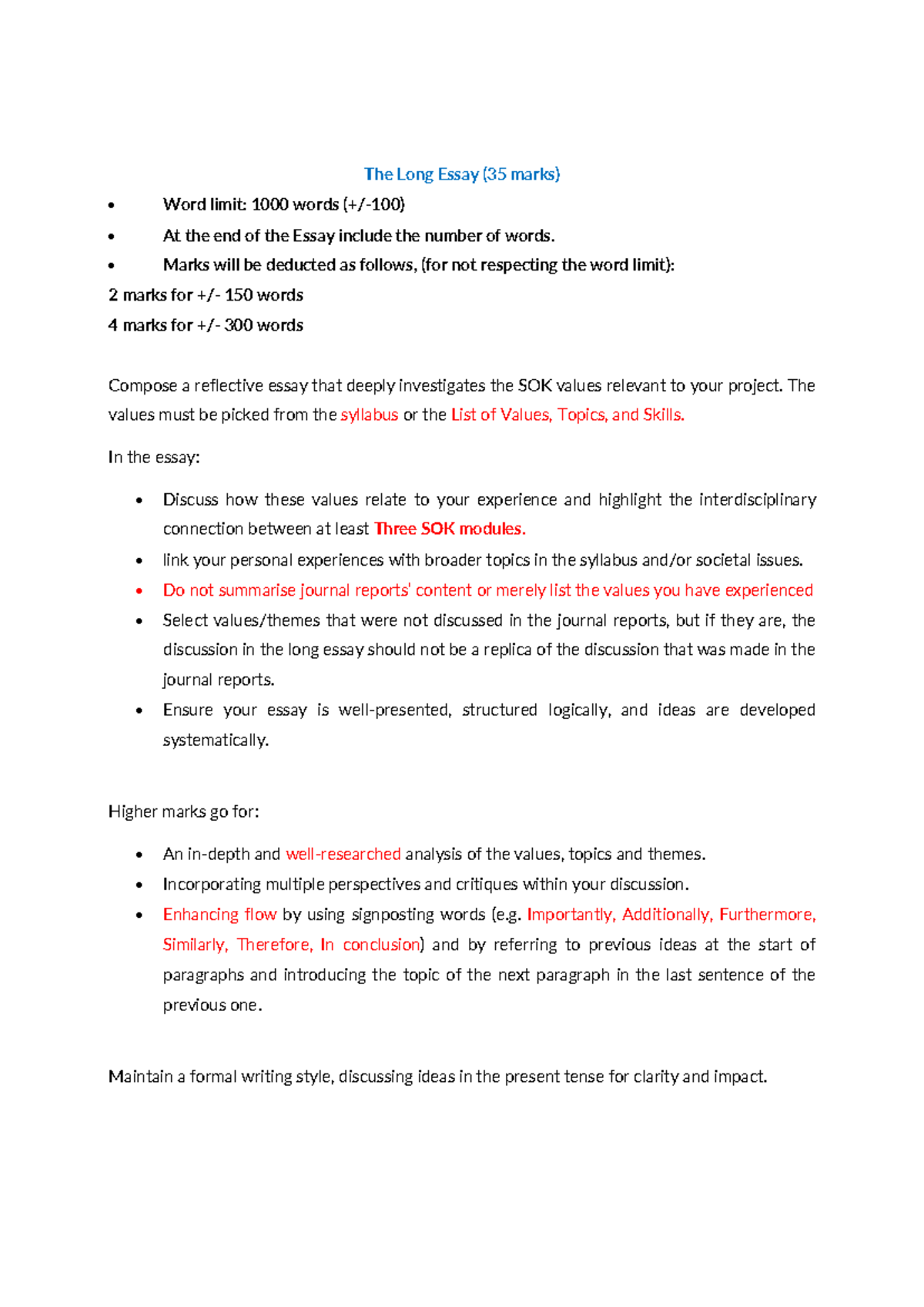 About the Long Essay - The Long Essay (35 marks) Word limit: 1000 words ...