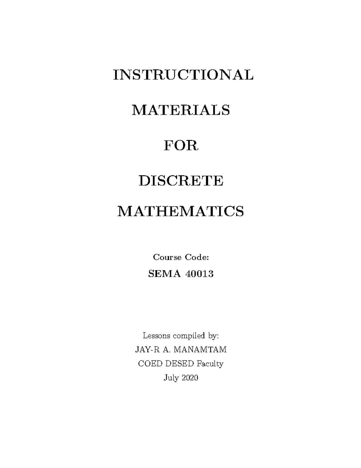 SEMA 40013 Discrete Mathematics Instructional Materials & Lessons - Studocu