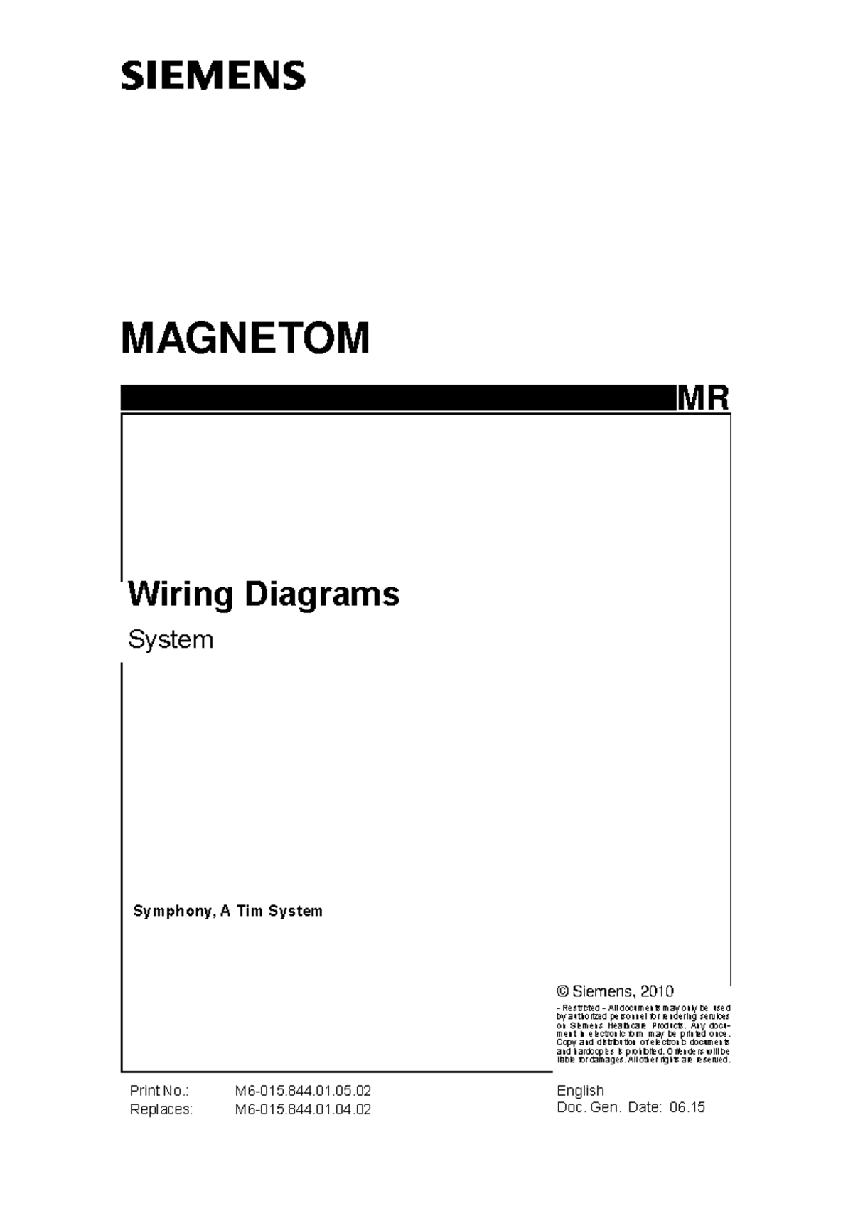 Siemens MAGNETOM Symphony A Tim System Wiring Diagrams M6 015 844 01 ...