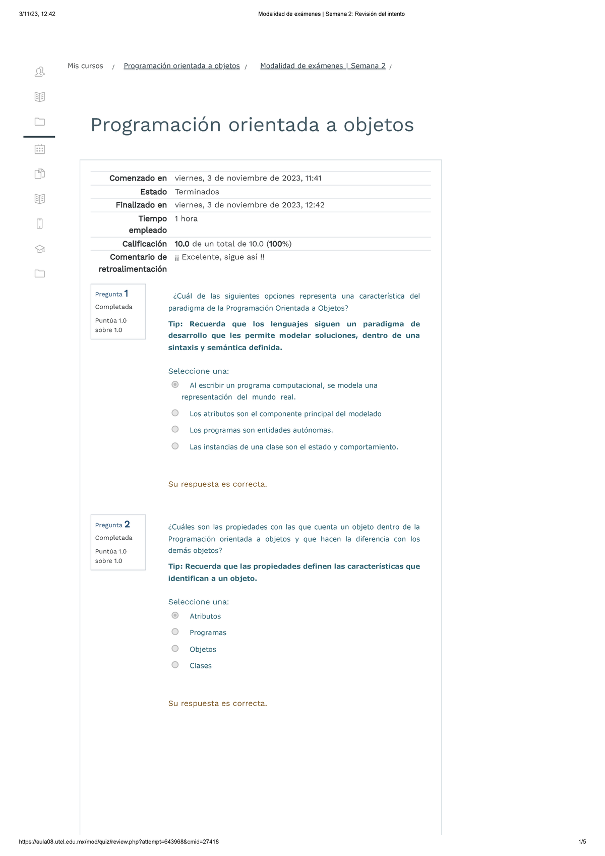 Modalidad de exámenes Semana 2 Revisión del intento - Programación orientada a objetos Pregunta ...