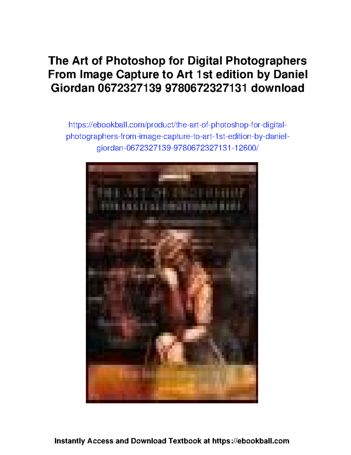 The Art of Photoshop for Digital Photographers: A Comprehensive Guide ...