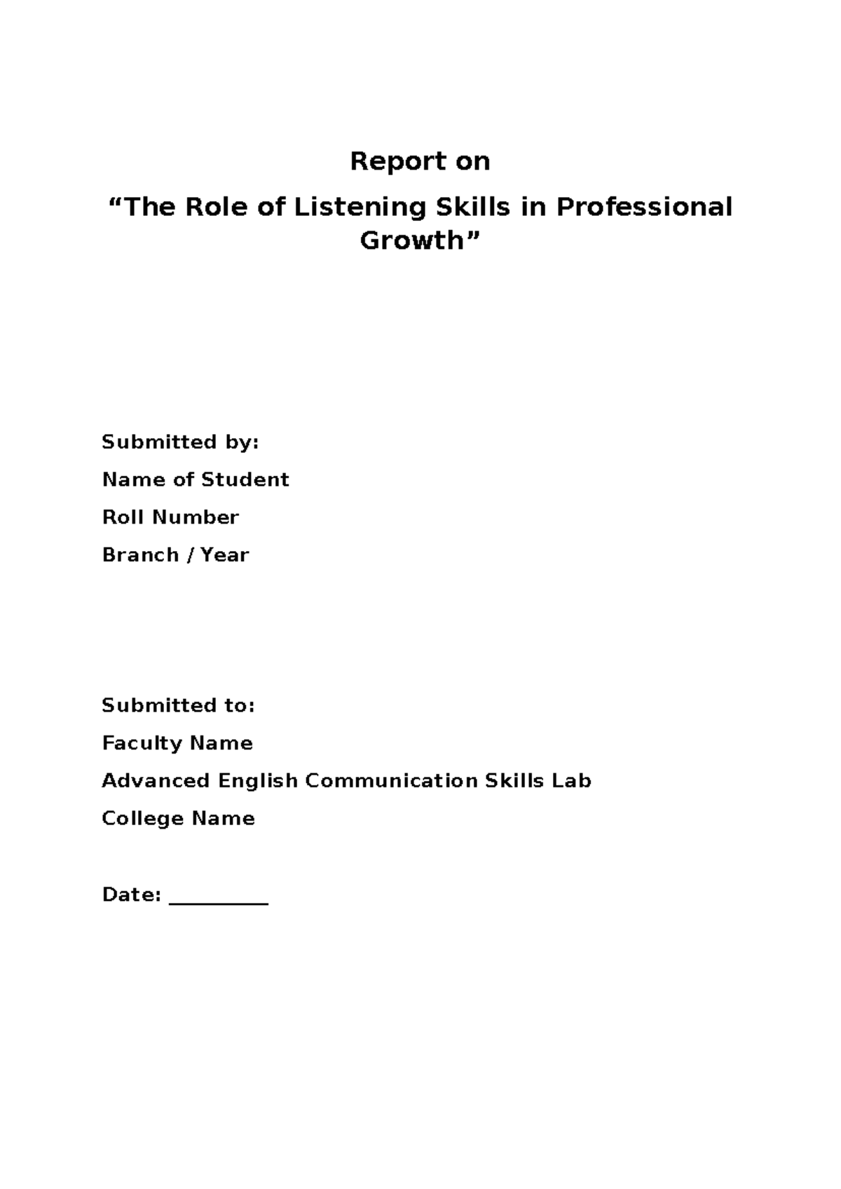 Technical Report on Listening Skills in Professional Growth - Studocu