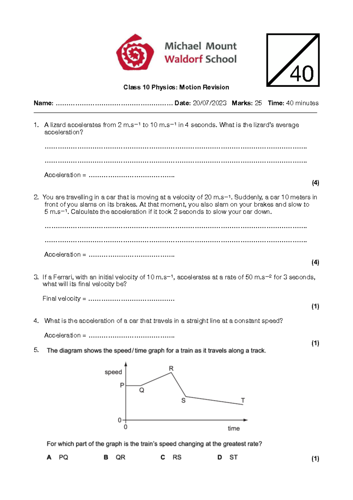 Class 10 Physics: Motion Practice Test Revision (40 Marks) - Studocu