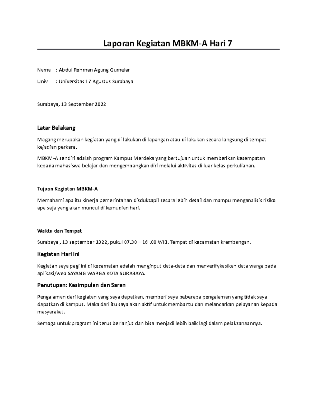 Laporan Kegiatan MBKM-A 7 - MBKM-A sendiri adalah program Kampus ...