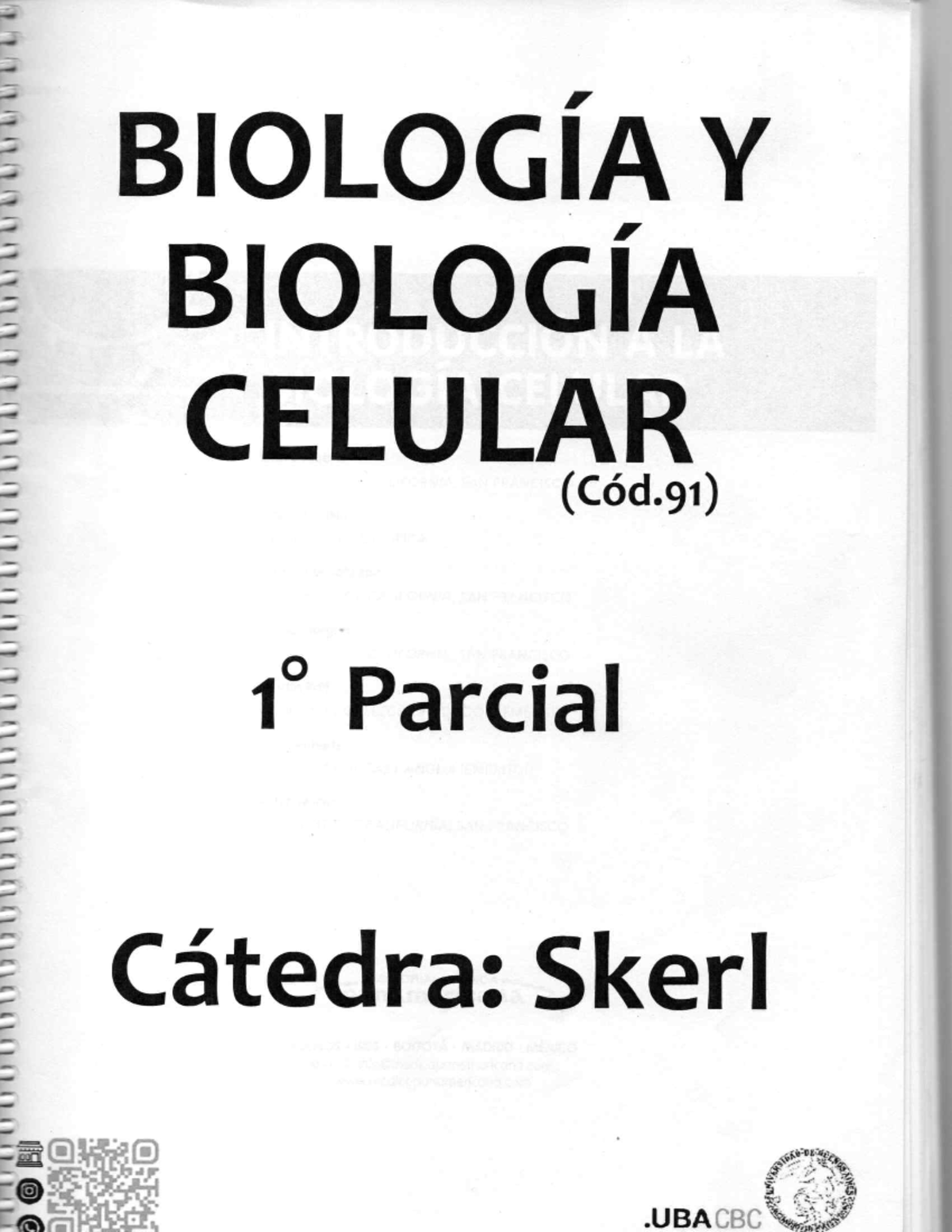 Biología 91: Parcial Cátedra Skerl - Células y su Diversidad - Studocu