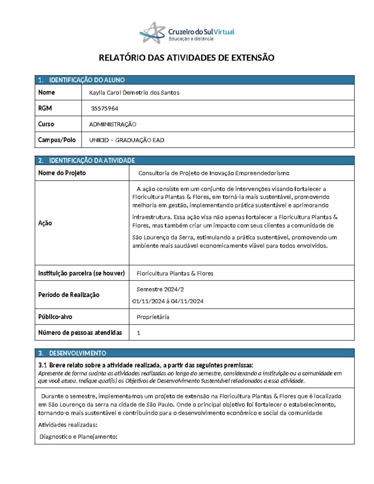 Relatório de Entrega de Atividades Extensionistas - 1. IDENTIFICAÇÃO DO ...