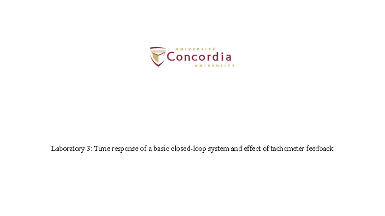 MECH 371 Lab 3: Time Response & Tachometer Feedback Analysis - Studocu
