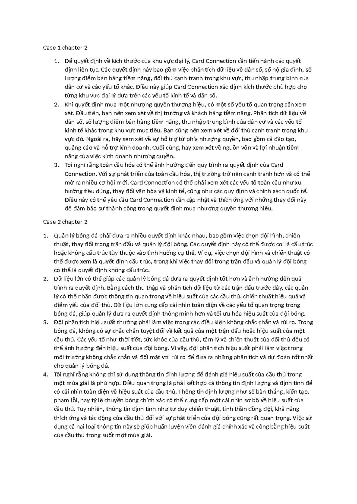 Case 1 chapter 2 - sdsdsdsd - Case 1 chapter 2 1. Để quyết định về kích ...
