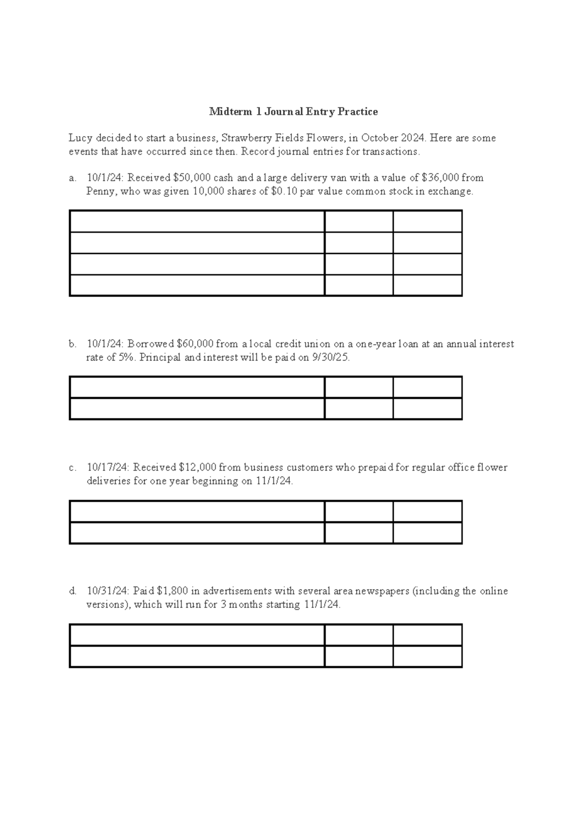 Midterm 1 Journal Entry Practice: Additional JE for Lucy's Business ...