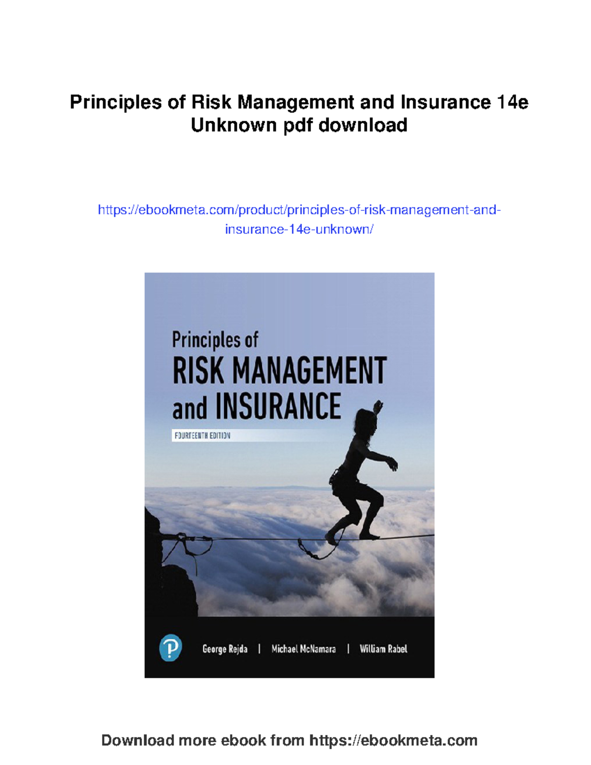 Principles of Risk Management and Insurance 14e: Key Concepts and ...