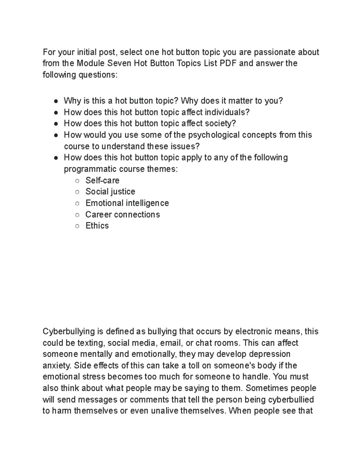 PSY Module Seven Discussion - For your initial post, select one hot ...