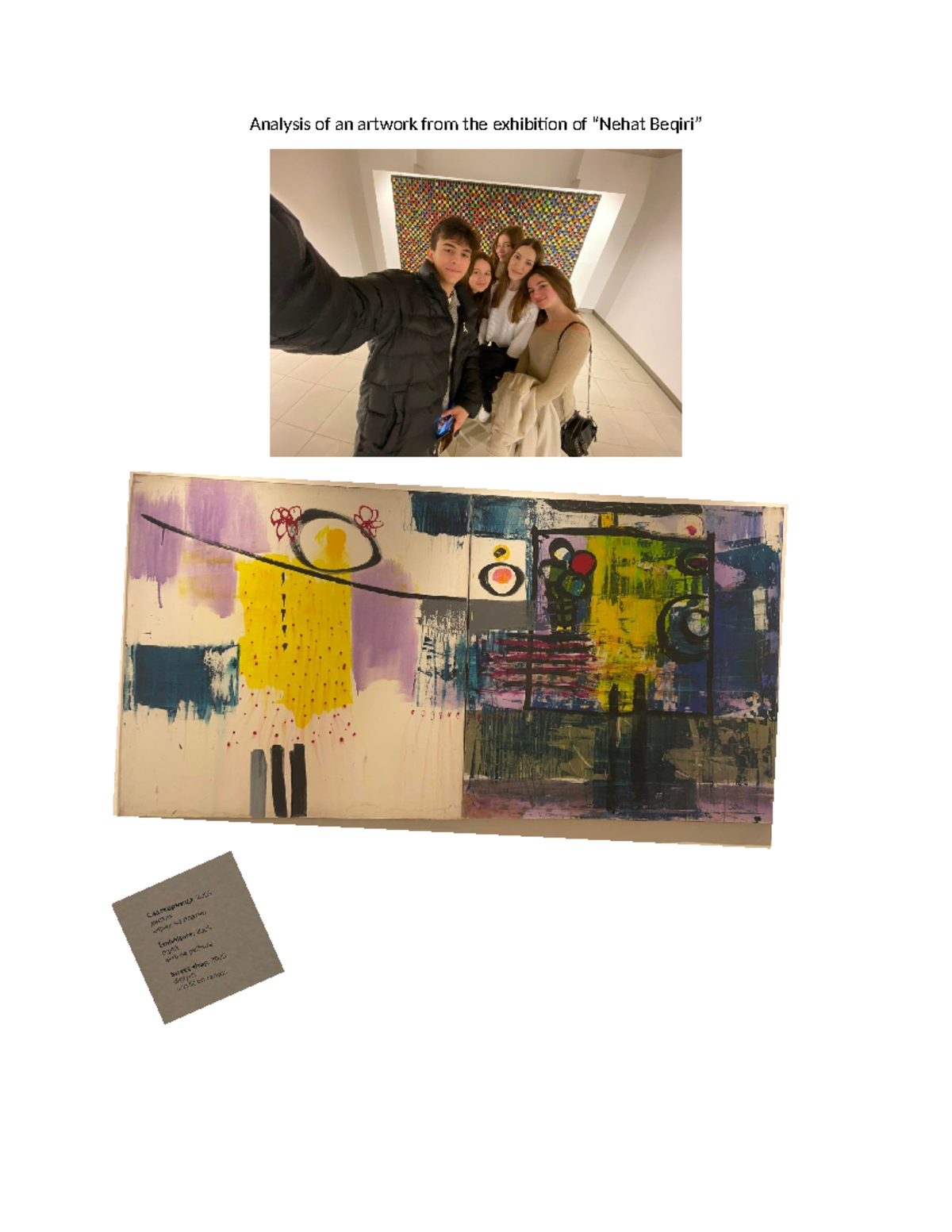 Analysis of Nehat Beqiri's Artwork from the Exhibition - Studocu