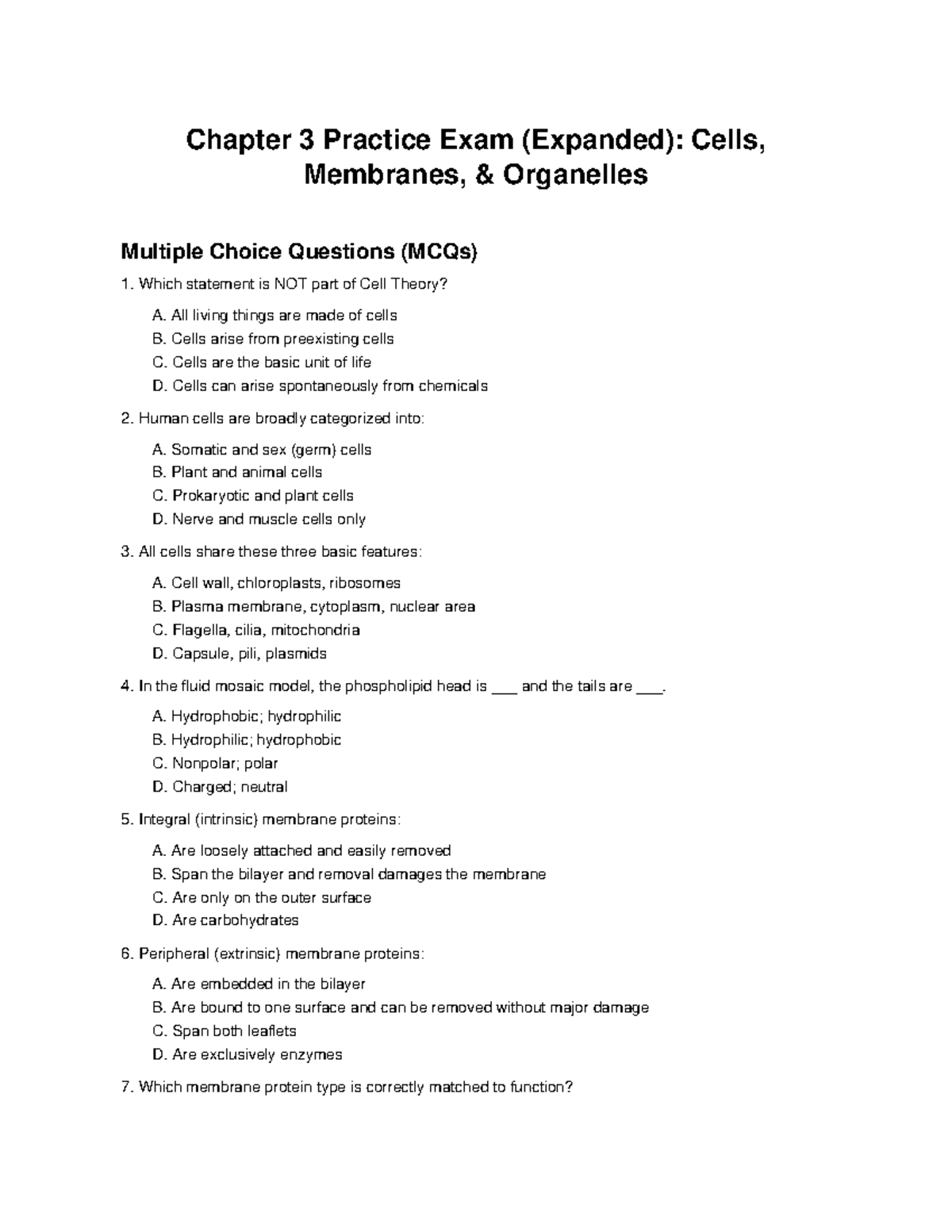 Chapter 3 Practice Exam (BIO101): Cells, Membranes, & Organelles MCQs ...