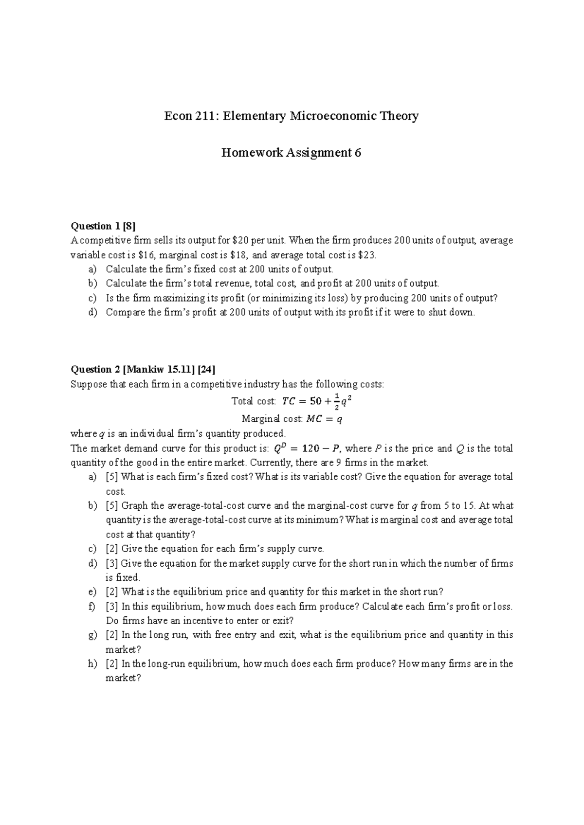 Econ 211: Microeconomic Theory Homework Assignment 6 Analysis - Studocu