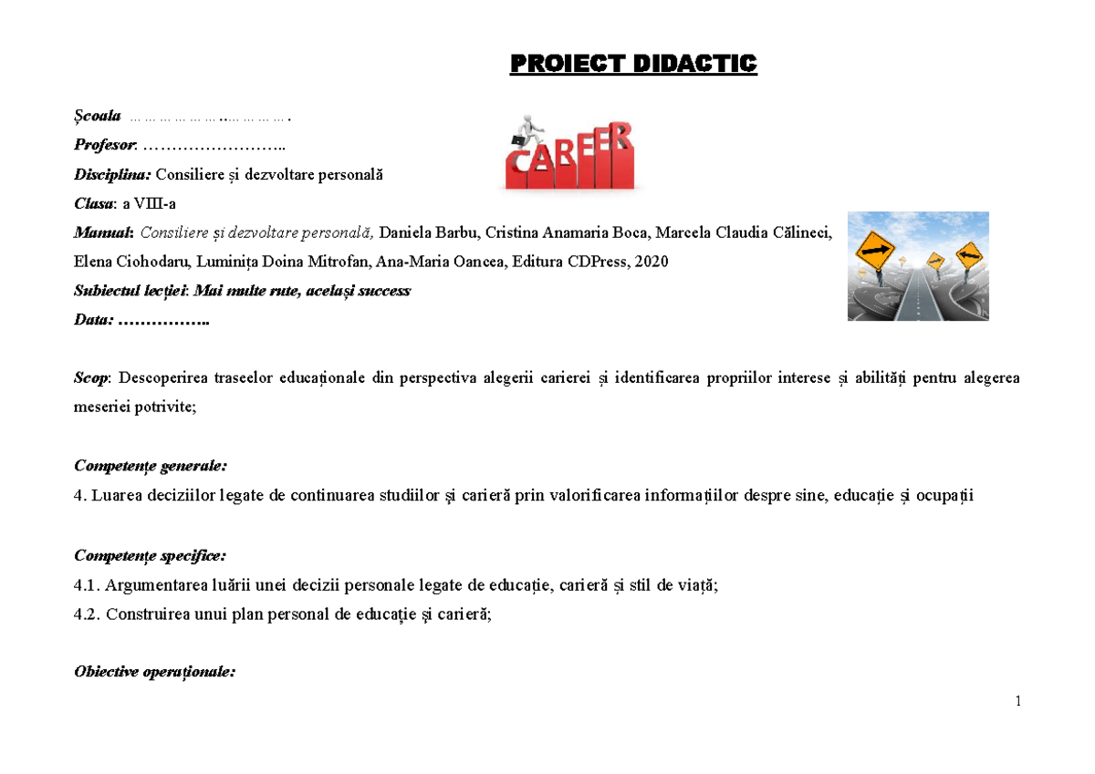Proiect didactic Clasa a VIII-a: Rute Educationale pentru Succes - Studocu