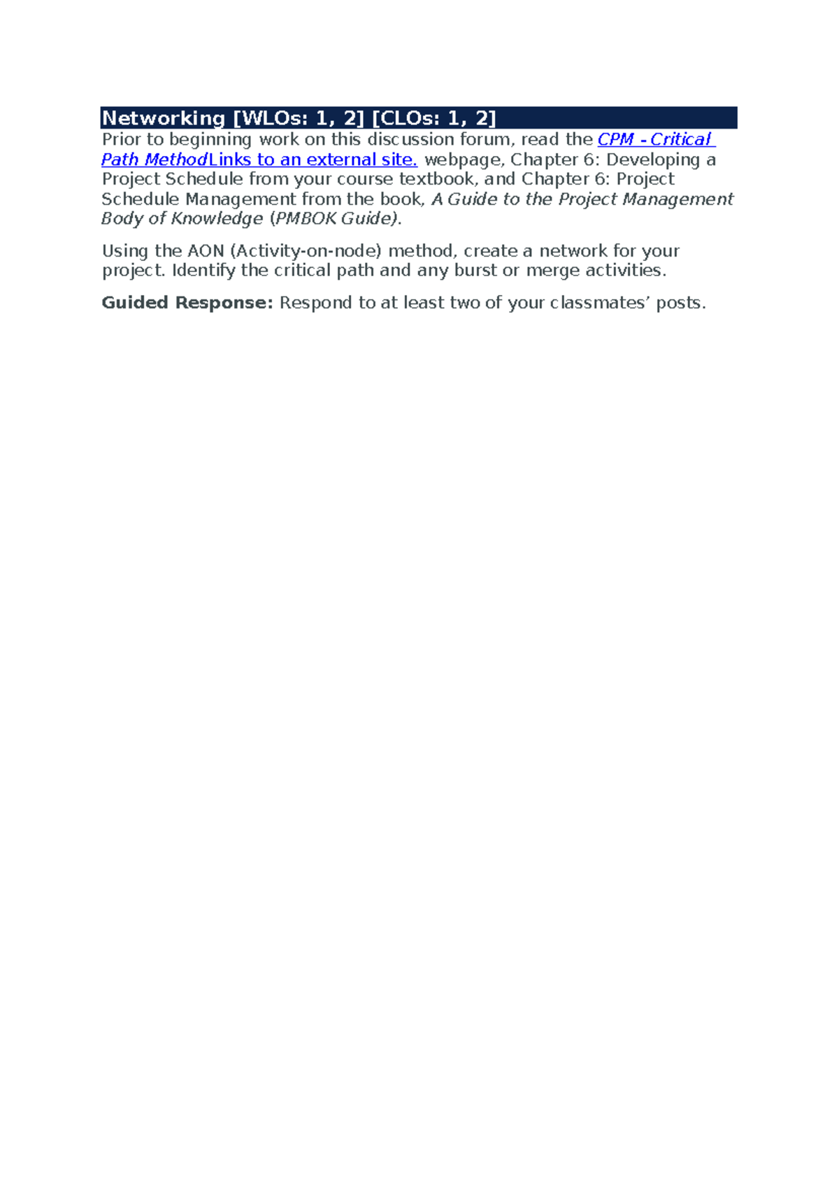 PRM337 Week 2 Discussion: Critical Path Analysis in Projects - Studocu