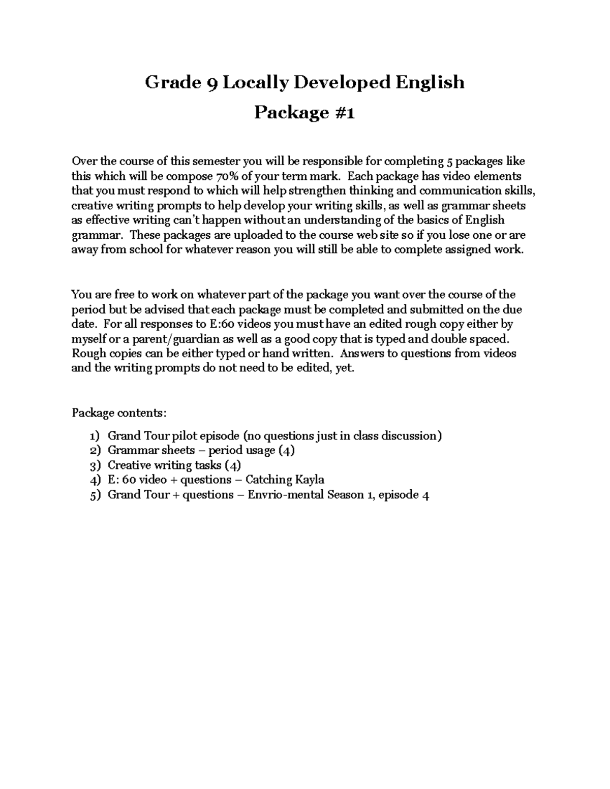 Grade 9 Locally Developed English Packages Overview & Questions - Studocu