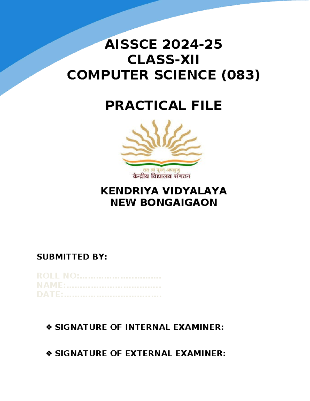 AISSCE COMPUTER SCIENCE (083) Practical File for XII 2024-25 - Studocu