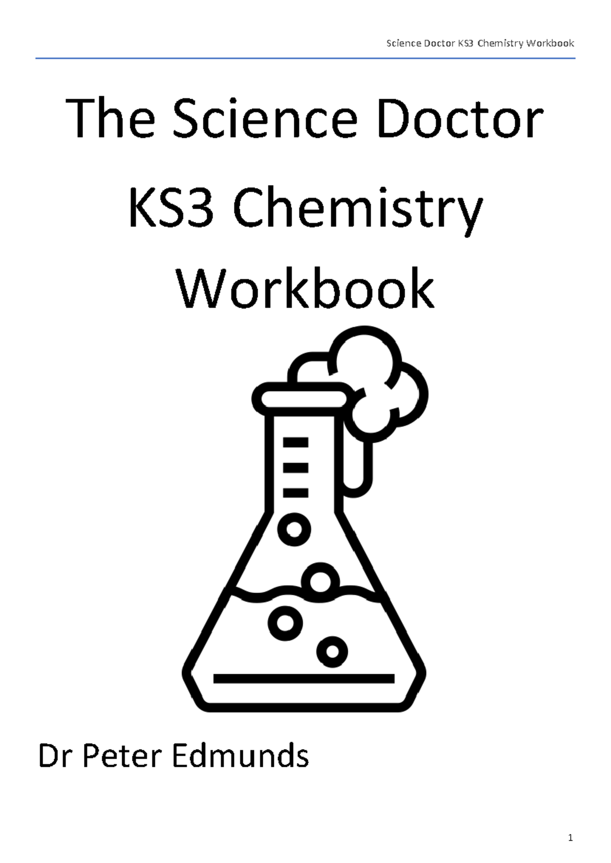 Science Doctor KS3 Chemistry Workbook: Free Draft Version Guide - Studocu