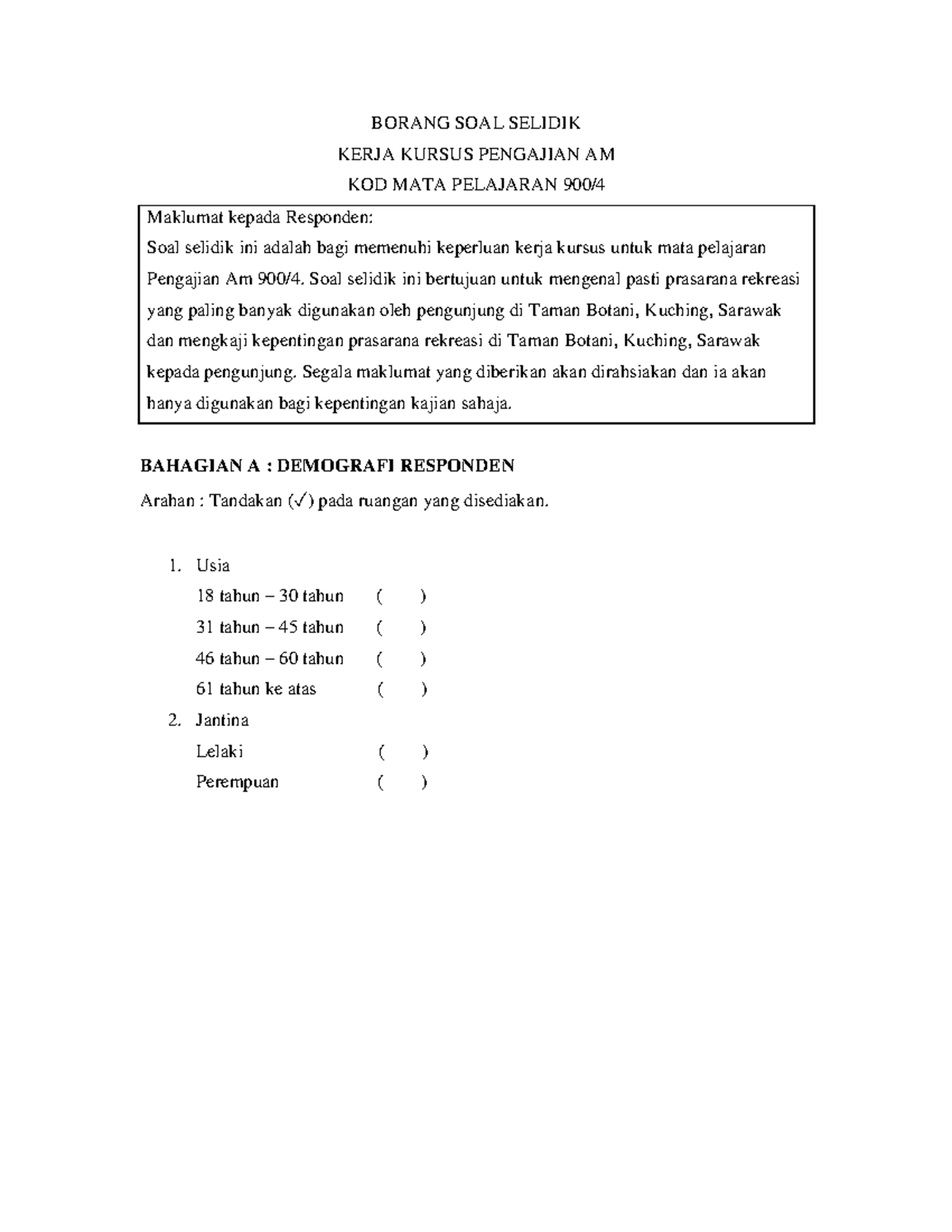 Soal selidik kerja kursus Pengajian Am (PA) di Taman Botani Kuching ...